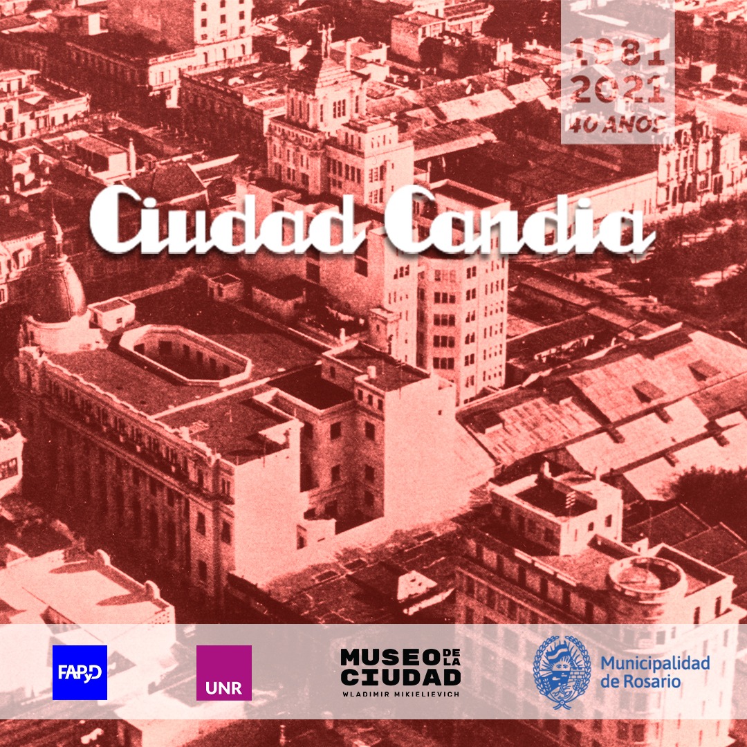 Apertura “Ciudad Candia” viernes 6 de agosto- 17hs - Colegio de ...